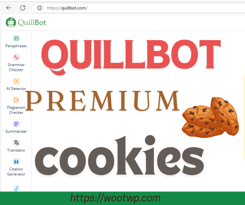 QuillBot Premium Cookies: Free Update 100% Working
